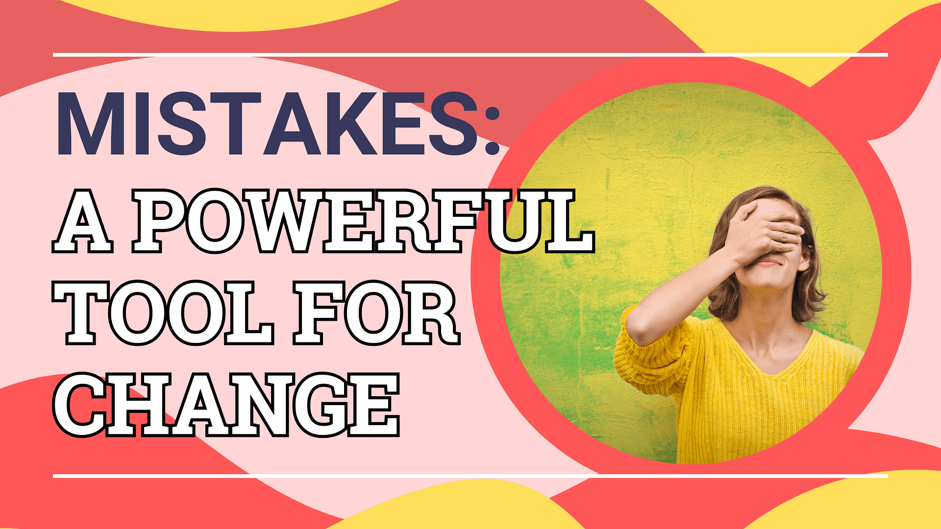 Mistakes Are A Powerful Tool For Lifelong Growth - Jase In The Know